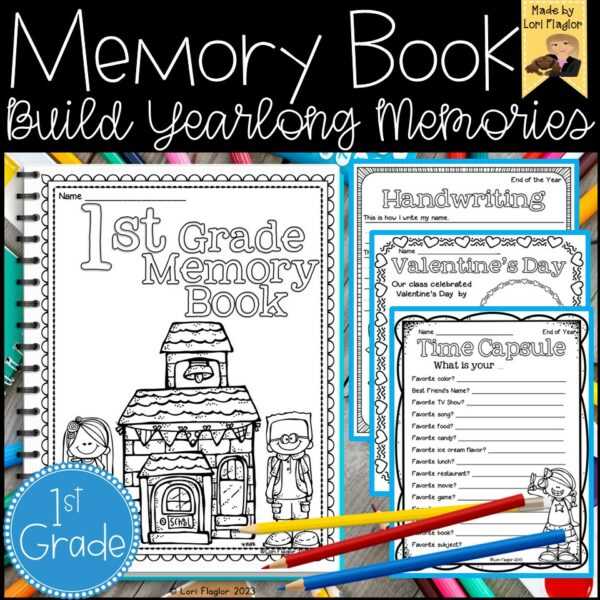 Yearlong Memory Book- 1st Grade Edition | Made By Teachers