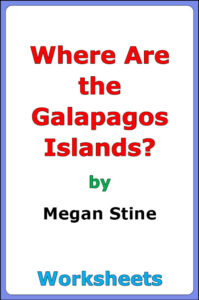Megan Stine "Where Are the Galapagos Islands?" worksheets | Made By ...