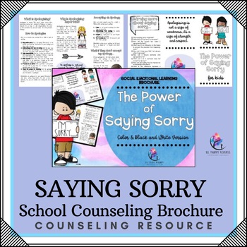 SAYING SORRY - APOLOGY Brochure for Kids - SEL School Counselor ...
