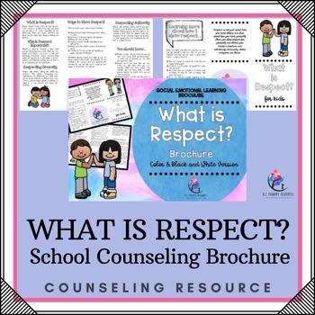 WHAT IS RESPECT Counseling Brochure for Kids | Made By Teachers