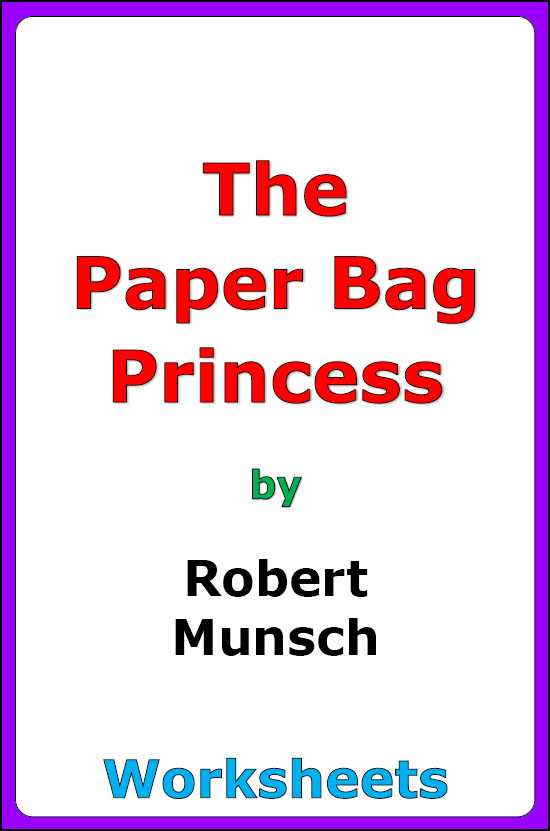 Robert Munsch "The Paper Bag Princess" worksheets | Made By Teachers