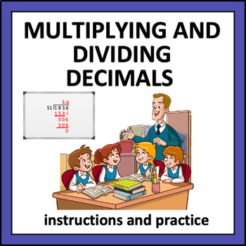 Multiplying and Dividing Decimals - instructions and practice | Made By ...