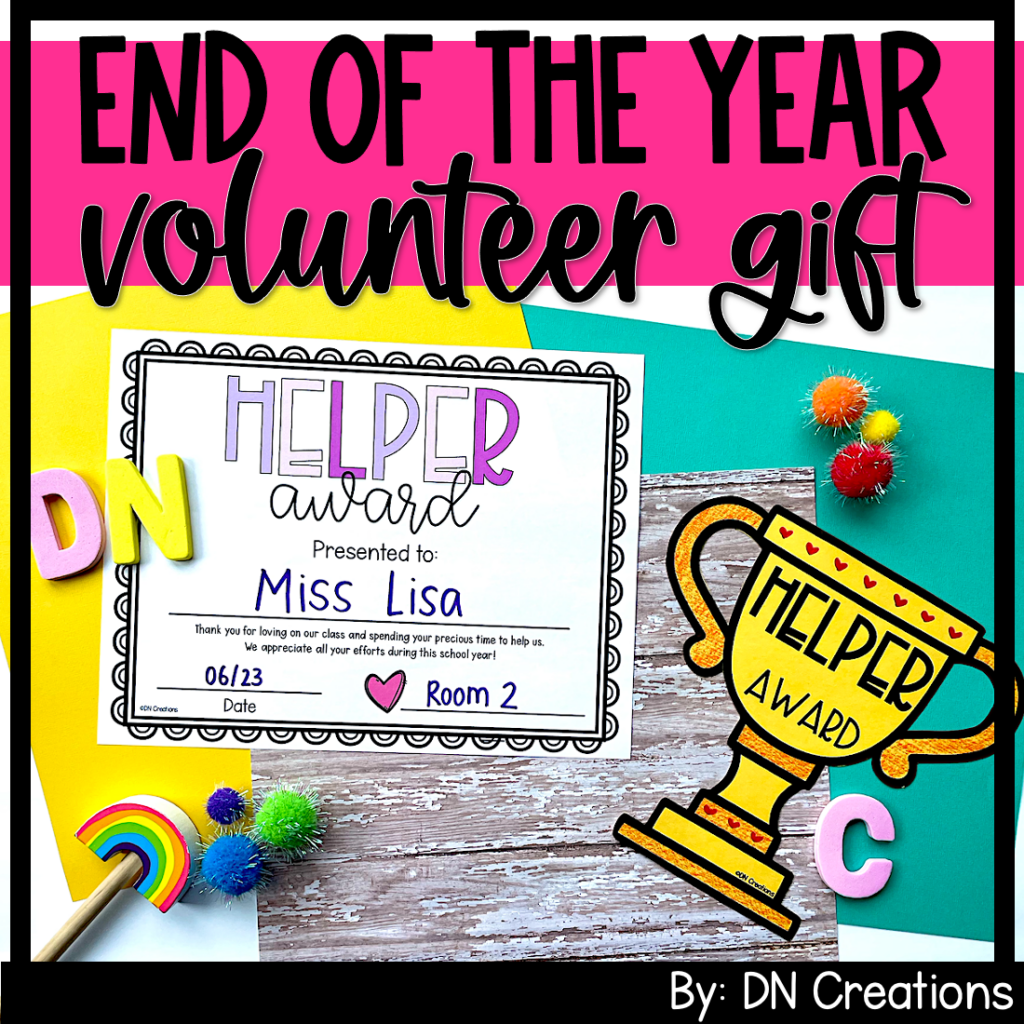 Volunteer Gifts for End of the Year l Parent Volunteer Thank You Gift ...