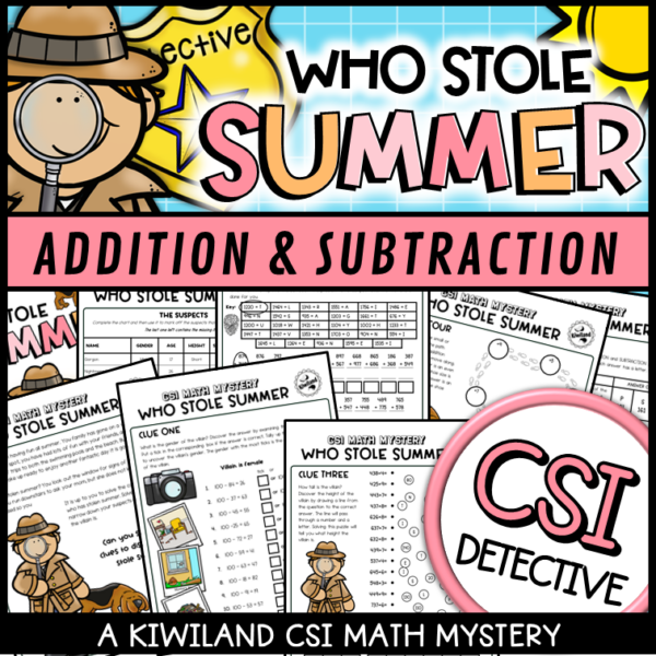 Who Stole Summer Back To School Addition and Subtraction CSI Math ...