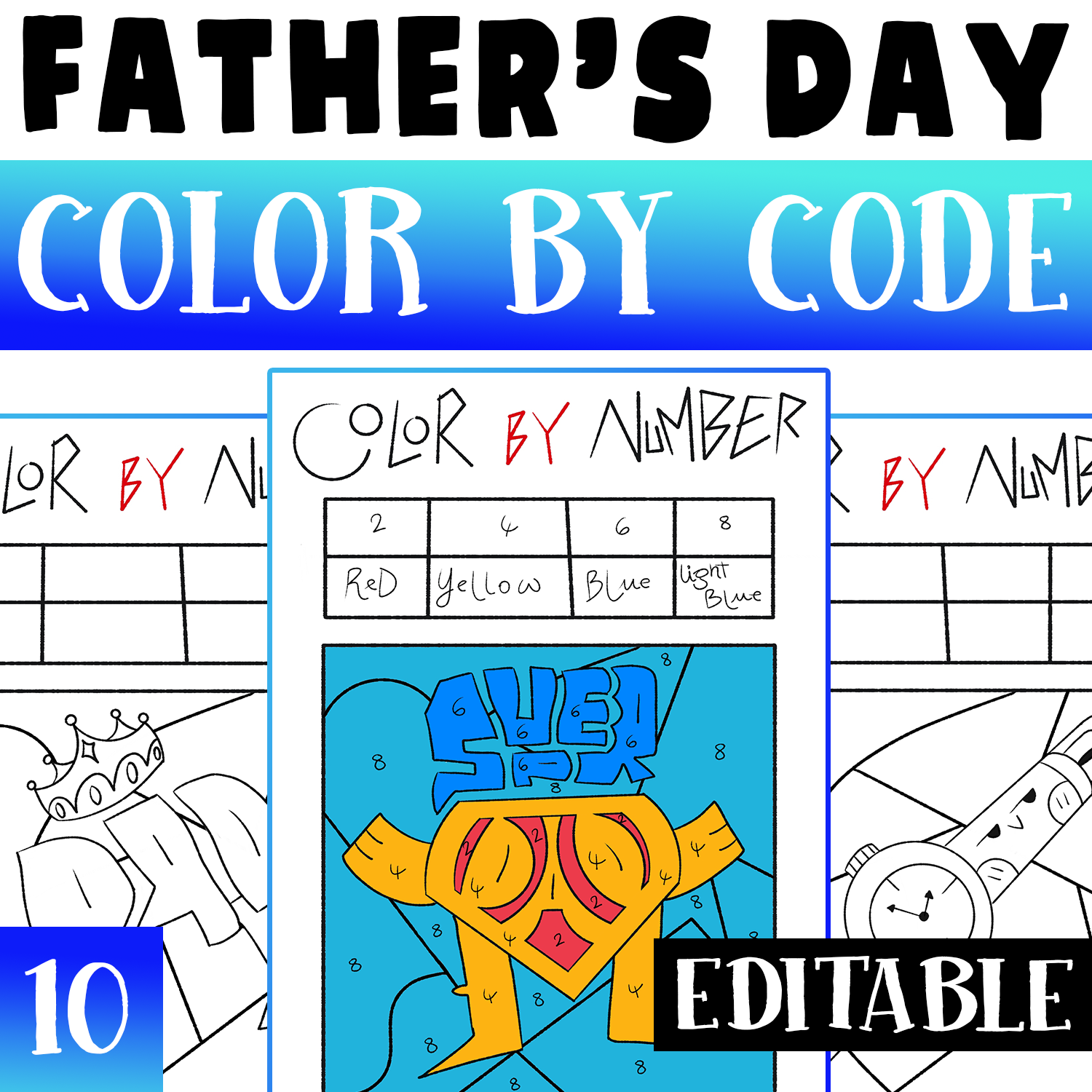 Father's Day Editable Color By Code Worksheet Activity, Color By ...