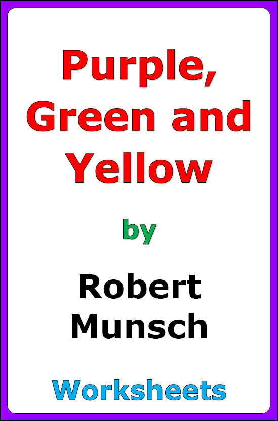 Robert Munsch "Purple, Green and Yellow" worksheets | Made By Teachers