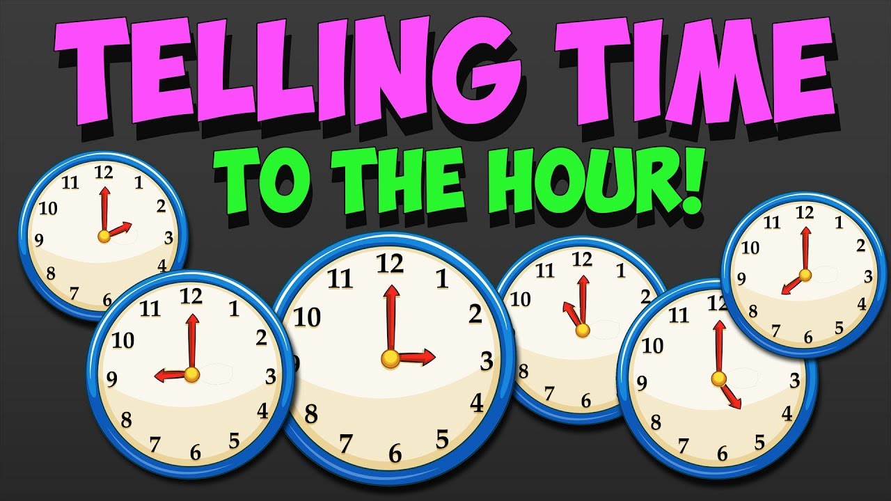 Master Time-Telling Skills: Learn to Tell the Time on the Hour Now ...