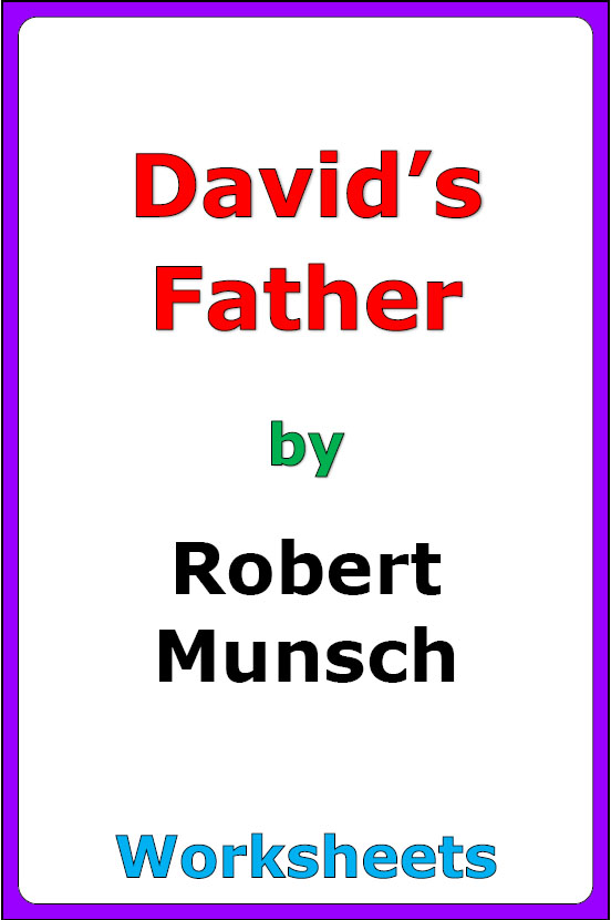 Robert Munsch "David's Father" worksheets | Made By Teachers