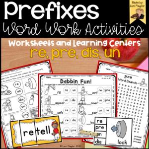 Prefixes- re, pre, un, dis Word Work Activities | Made By Teachers