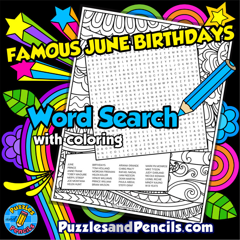 Famous June Birthdays Word Search Puzzle with Coloring | June ...