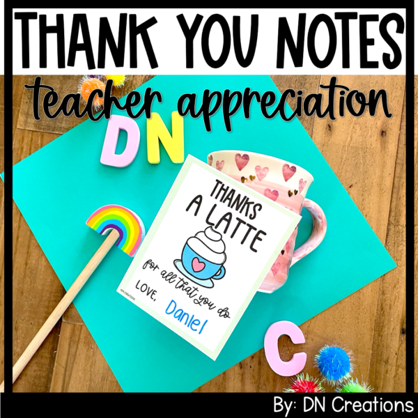 Teacher Appreciation Notes | Thanks a Latte | Cafe Gift Card Tags ...