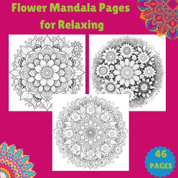 Flower Mandala Pages for Relaxing | Made By Teachers