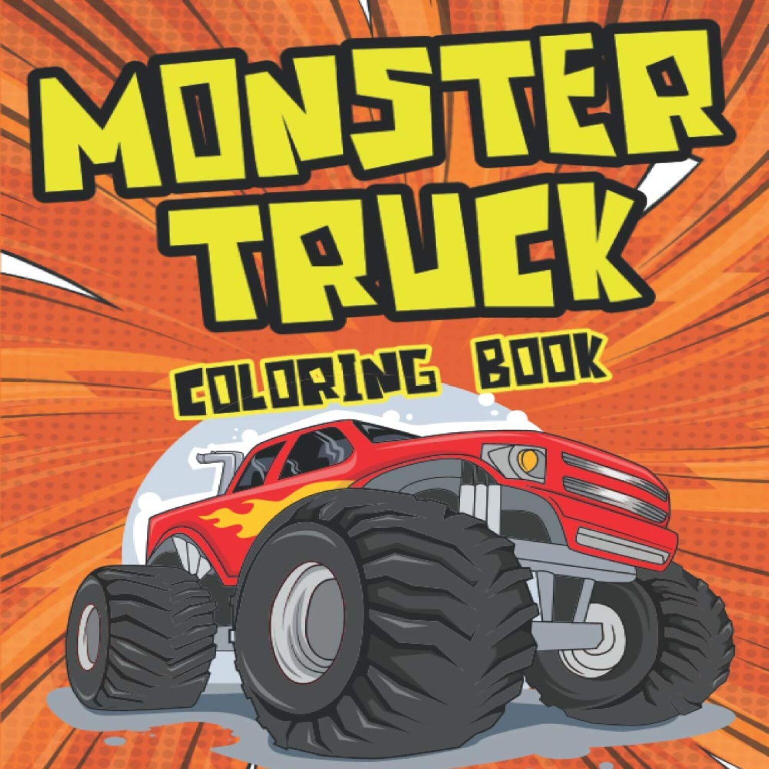 Monster Truck Coloring Book : Easy and Fun Monsters Truck Coloring Book ...