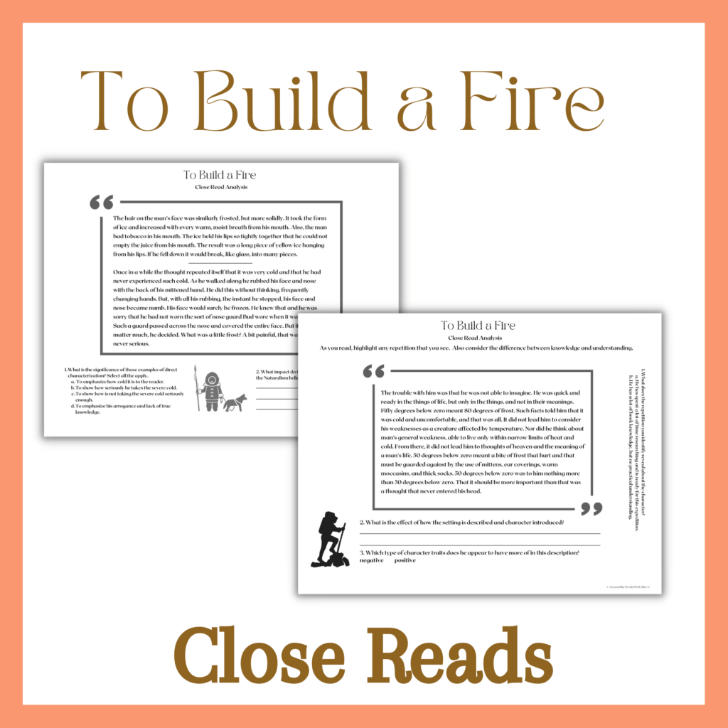 Jack London's "To Build a Fire" Close Reads and Thematic Analysis ...