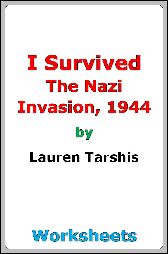 Lauren Tarshis "I Survived the Nazi Invasion, 1944" worksheets | Made ...
