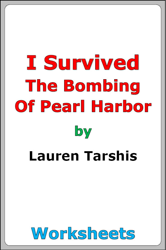 Lauren Tarshis "I Survived the Bombing of Pearl Harbor, 1941 ...