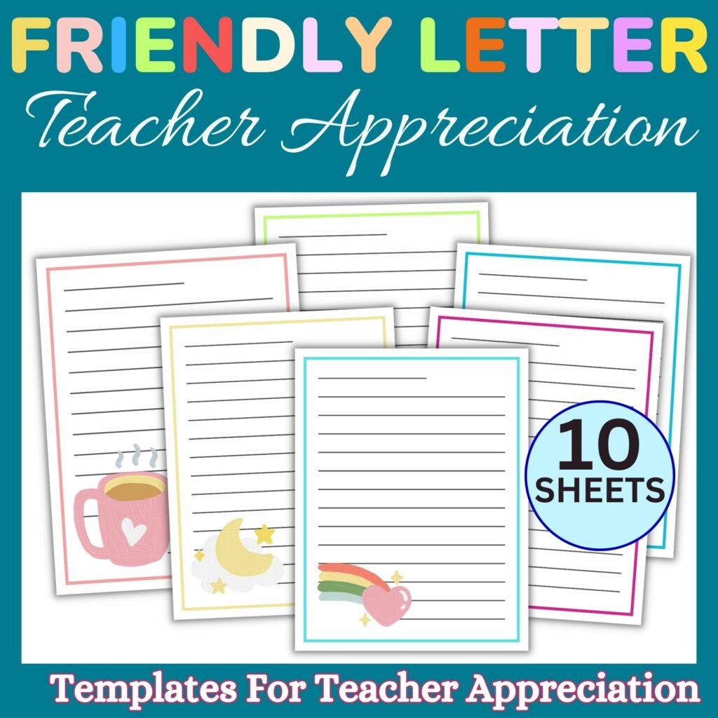 Teacher Appreciation | Friendly Letter Templates | End of the year ...
