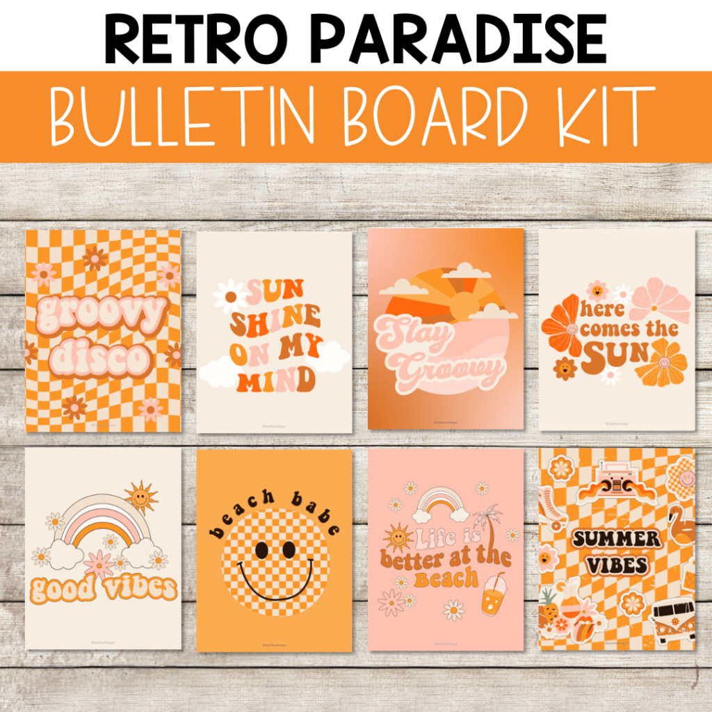 Retro Paradise Summer Bulletin Board Posters / Groovy Bulletin Board ...