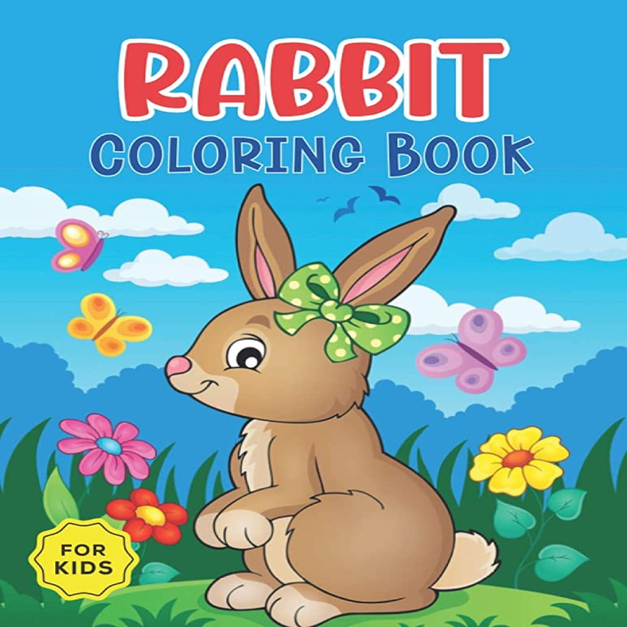 Rabbit Coloring Book : Easy and Fun Rabbits Coloring Book for Kids ...