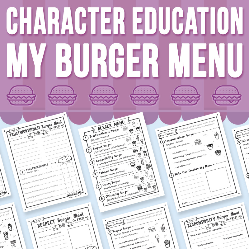 Character Education | My Burger Menu | Made By Teachers