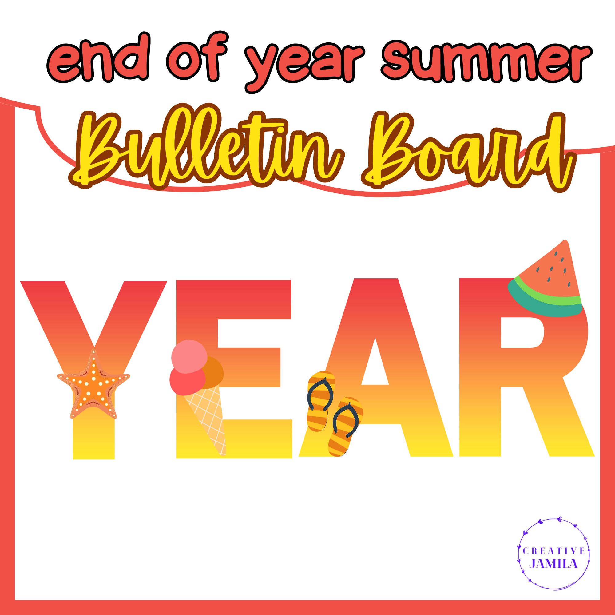 end of year summer bulletin board - end of year bulletin board | Made ...