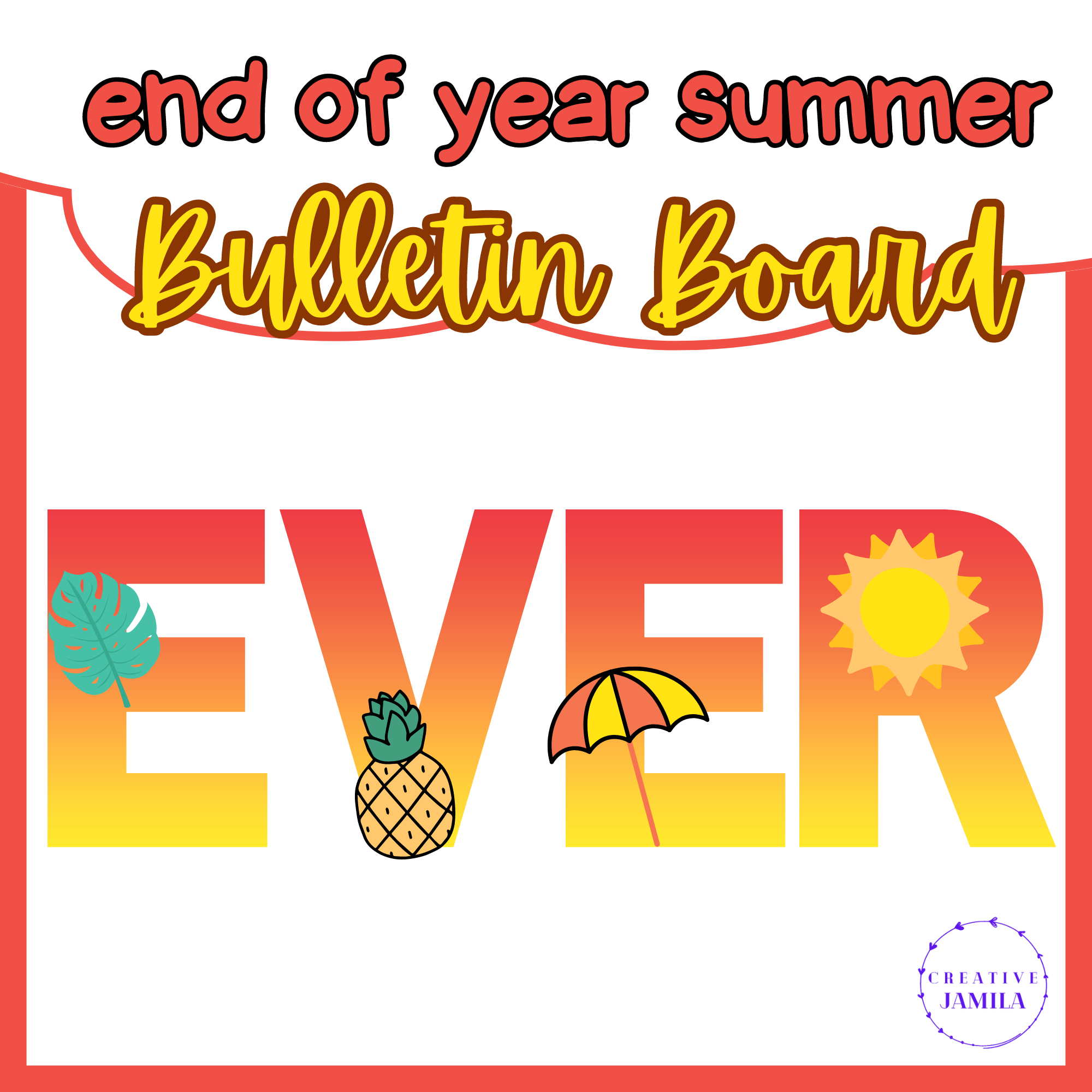 end of year summer bulletin board - end of year bulletin board | Made ...