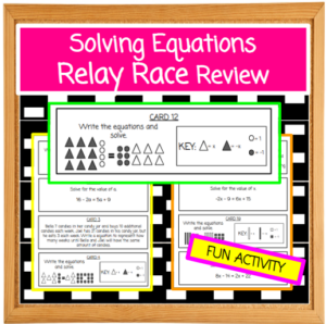 Solving Equations with Variables on Both Sides Relay Race Review Game ...