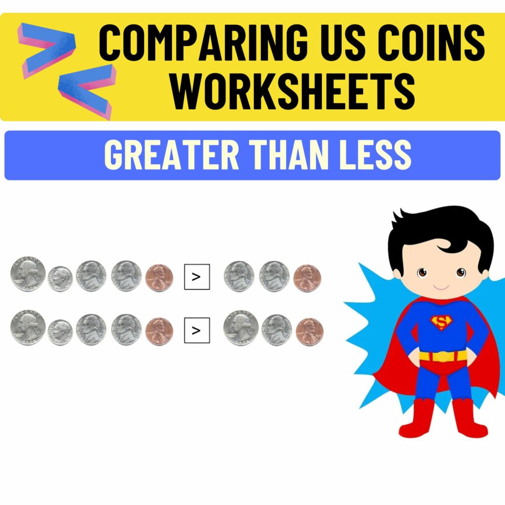 Greater Than Less Than -Comparing US Coins Worksheets | Made By Teachers