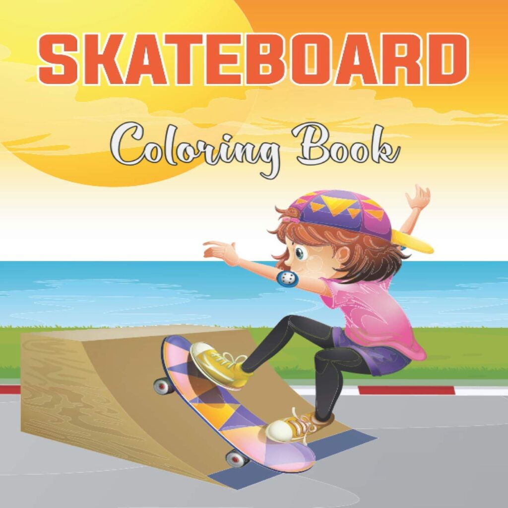 Skateboard Coloring Book : Easy and Fun Skateboards Coloring Book for ...