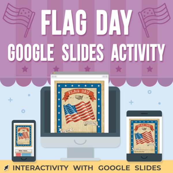 Flag Day Activity Google Slides | Made By Teachers