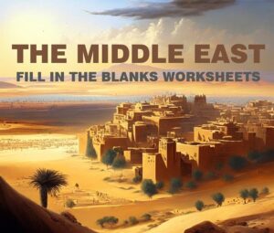THE MIDDLE EAST - FILL IN THE BLANKS WORKSHEETS | Made By Teachers