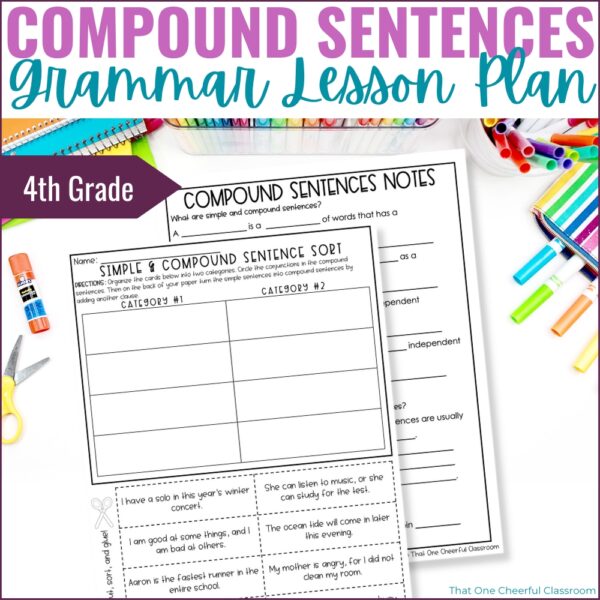 4th Grade Compound Sentences Grammar and Writing Lesson and Activities ...