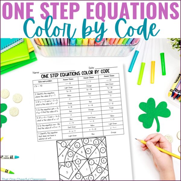 St. Patrick's Day Math Solving One Step Equations Color by Code | Made ...