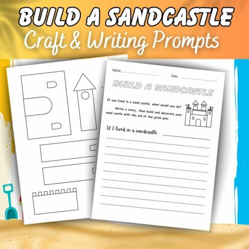 Build a Sandcastle Craft & Writing Prompts | Summer Activities. | Made ...