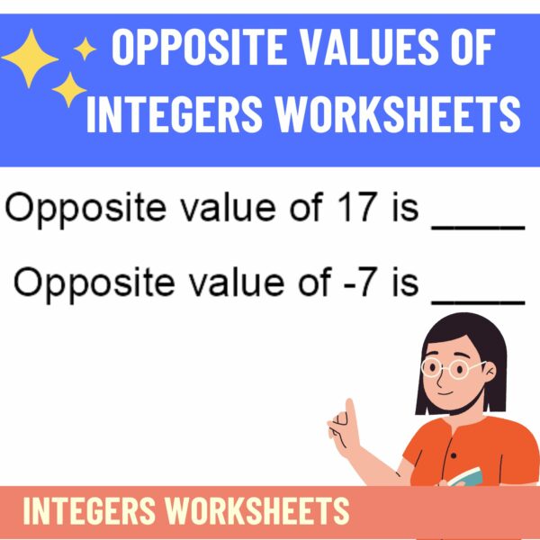 Integers Worksheets - Opposite Values of Integers Worksheets | Made By ...