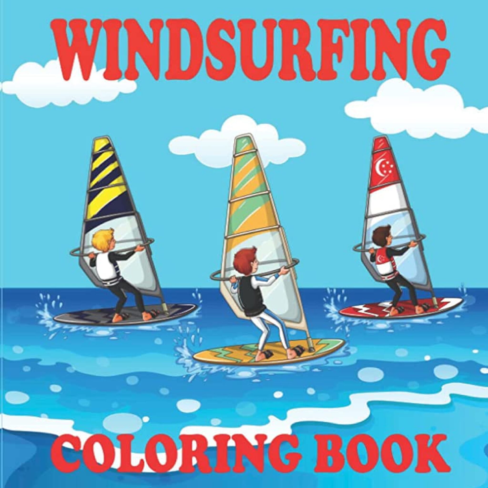 Windsurfing Coloring Book : Easy and Fun Windsurfing Coloring Book for ...