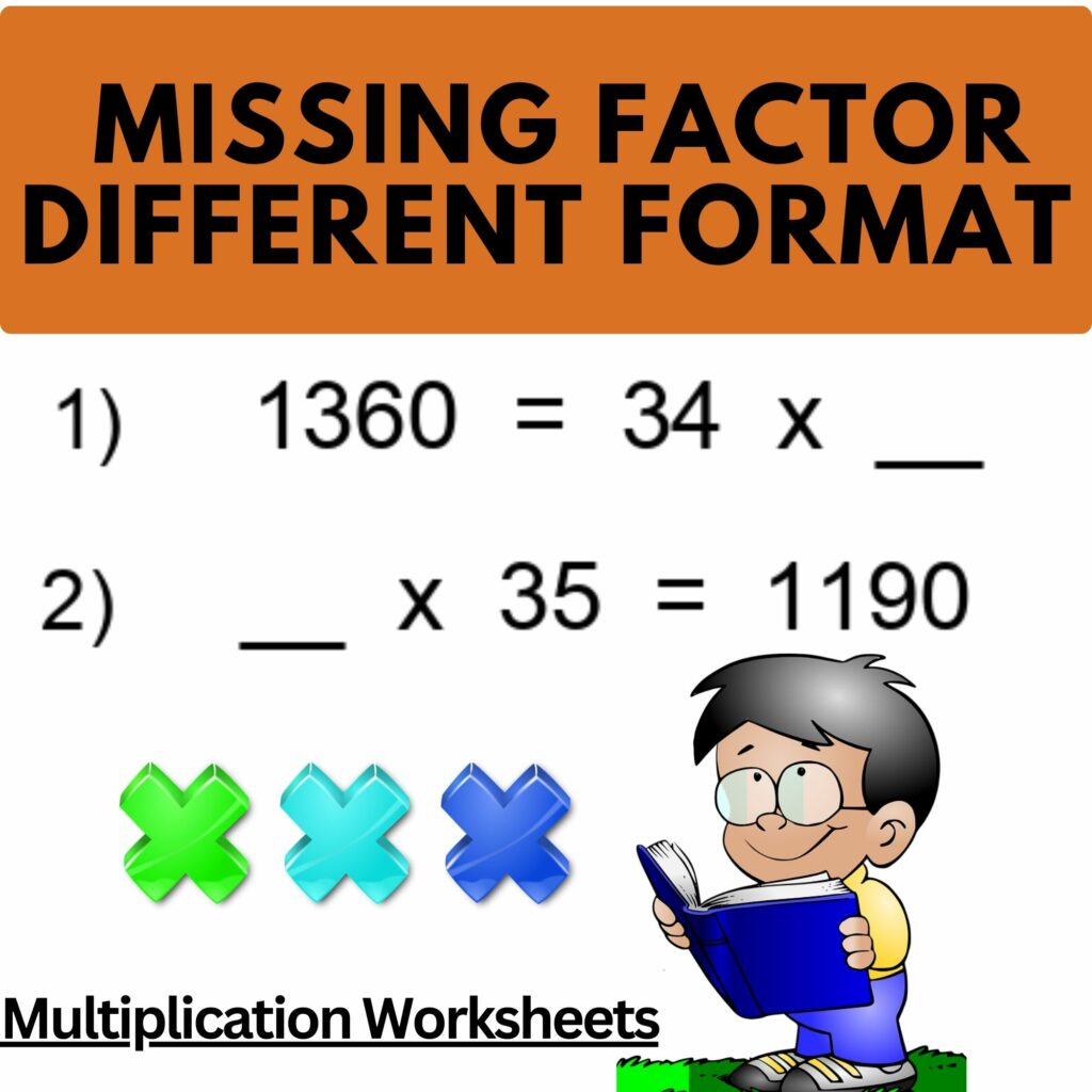 Multiplication Worksheets - Missing Factor Different Format Worksheets ...