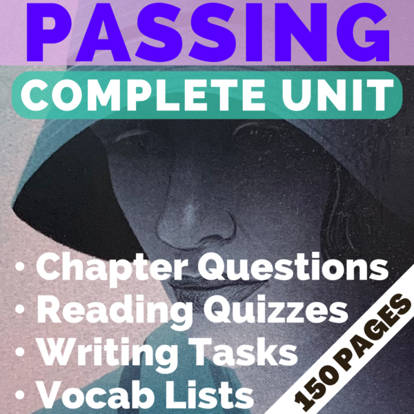 PASSING by Nella Larsen | COMPLETE UNIT: Reading Quizzes, Discussion Questions, Writing Prompts ...