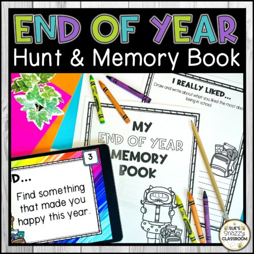 End of Year Scavenger Hunt and Memory Book - End of Year Reflection ...