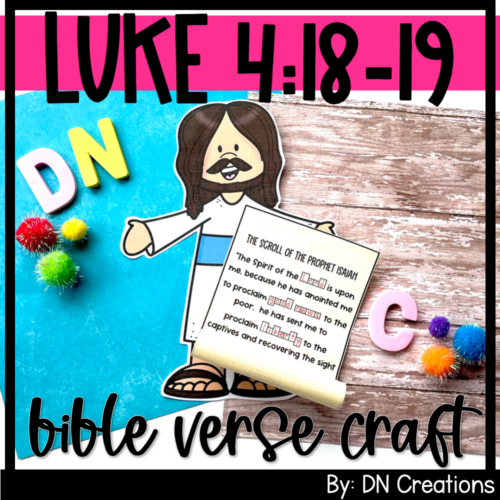 Luke 4:18-19 Bible Memory Verse Craft | Jesus Teaches in Synagogue ...