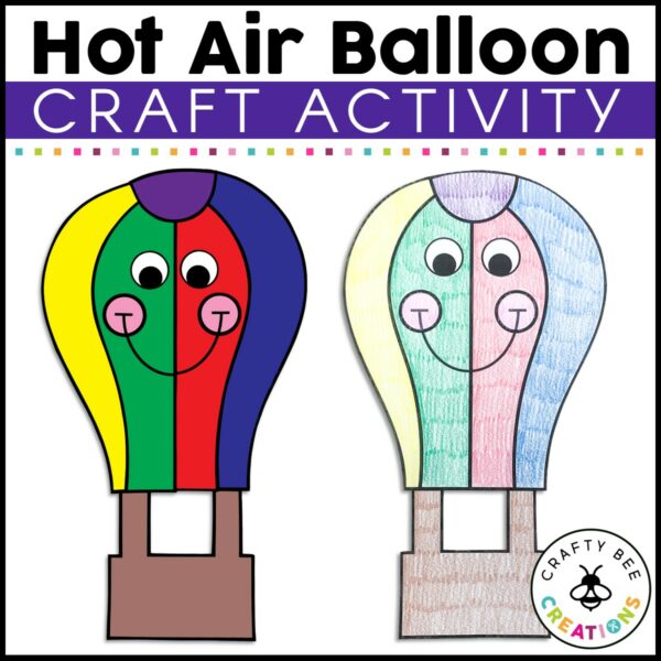 Hot Air Balloon Craft | Transportation Crafts | Transportation ...
