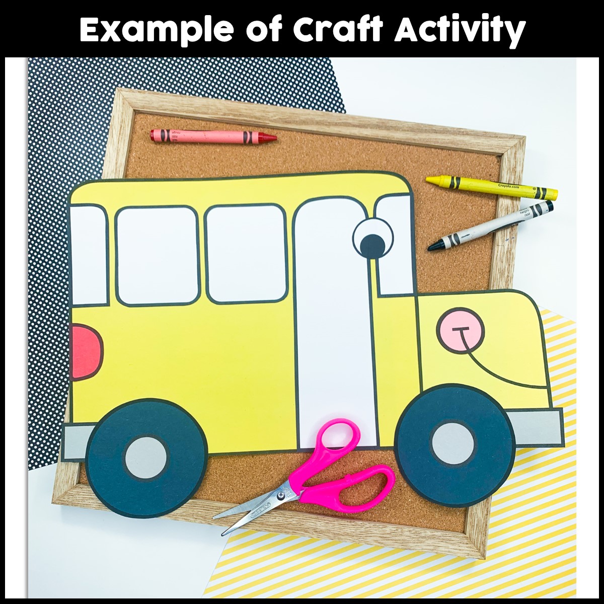 School Bus Craft | Transportation Crafts | Back to School Craft | Made ...