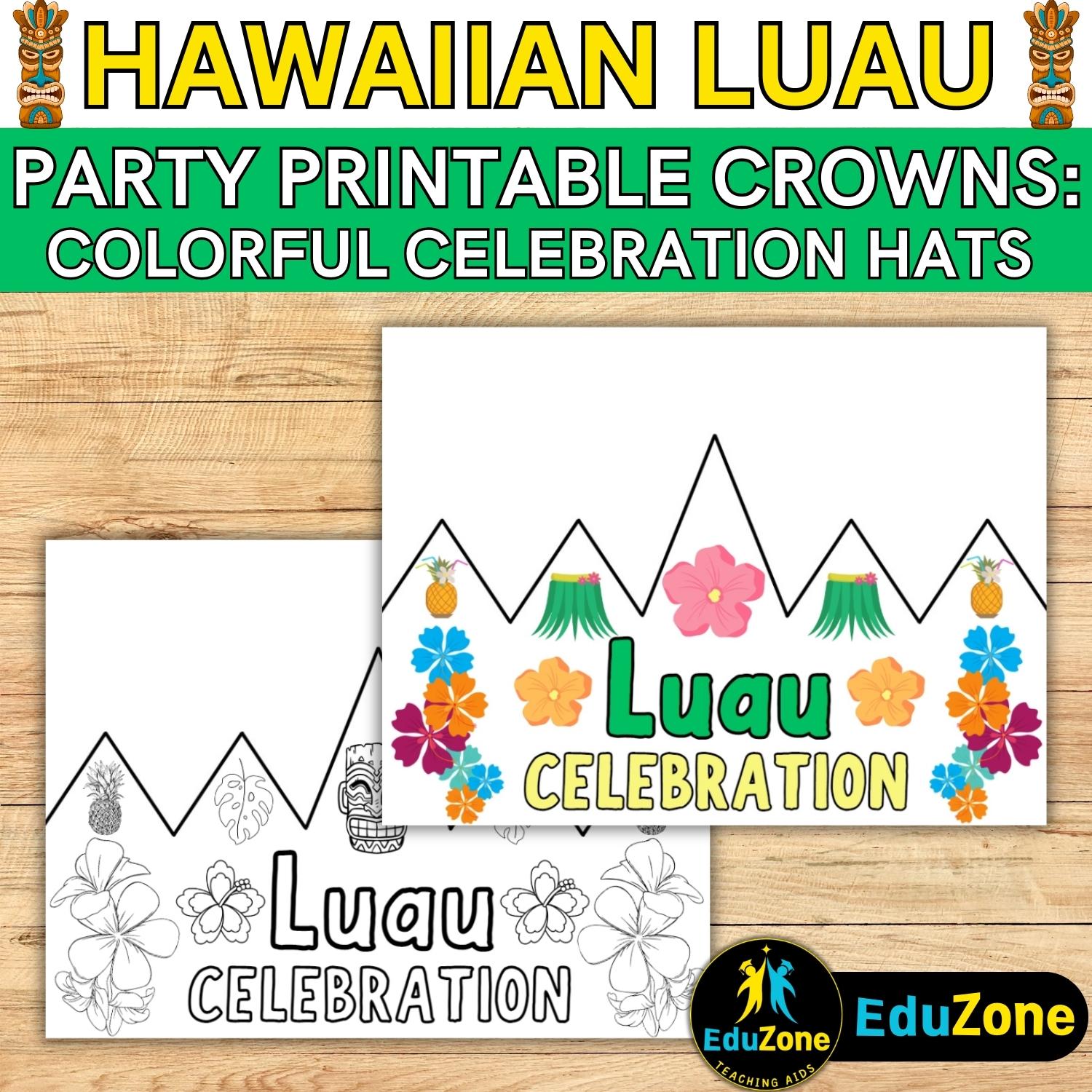 Hawaiian Luau Party Crowns: Printable Colorable Classroom Celebration ...