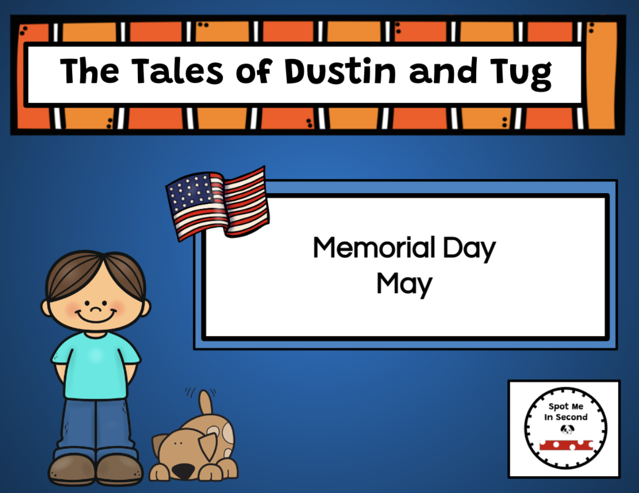 Memorial Day: Dustin and Tug Celebrate the Holidays | Made By Teachers