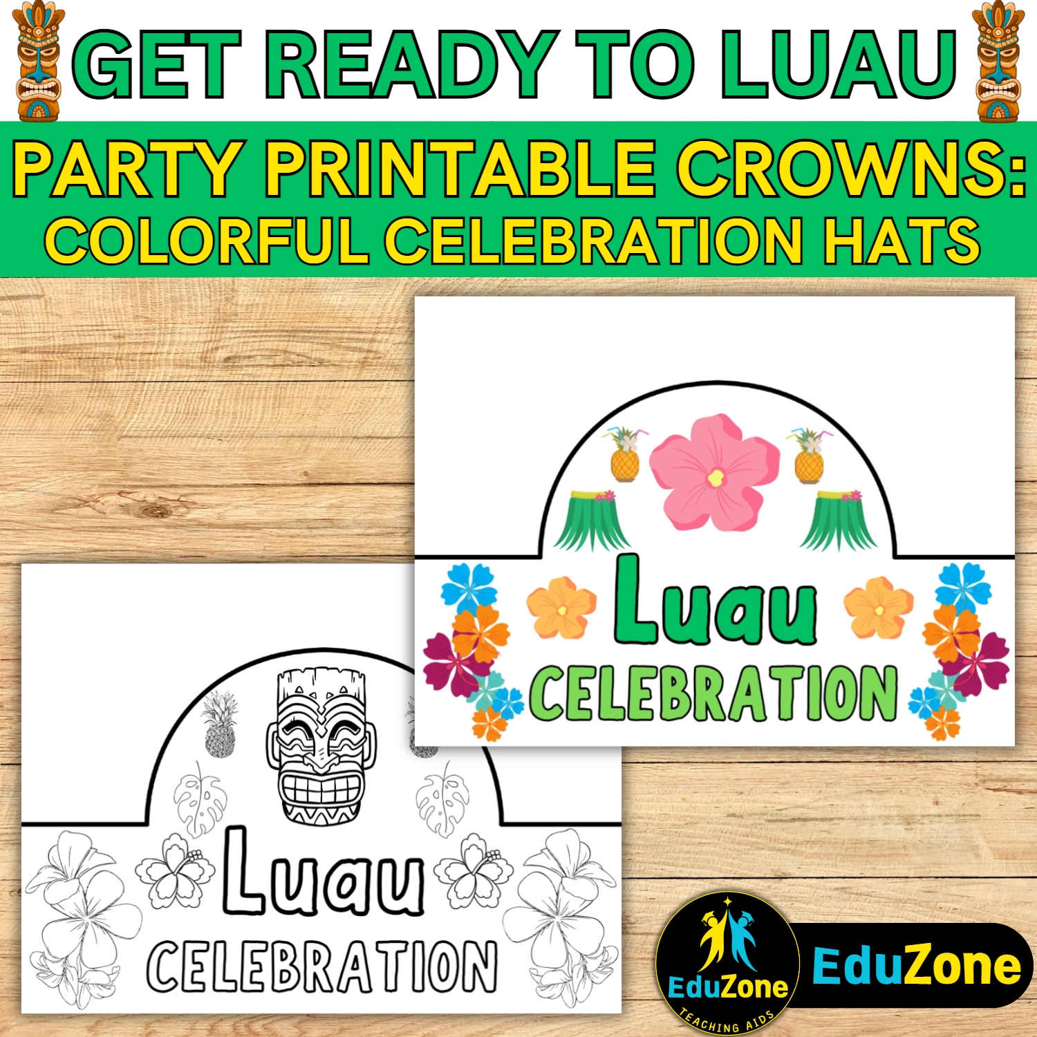 Get Ready to Luau Printable Colorable Hawaiian Party Crowns - Luau ...