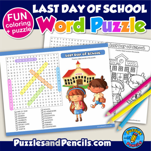 Last Day of School Word Search Puzzle Activity and Coloring | End of ...