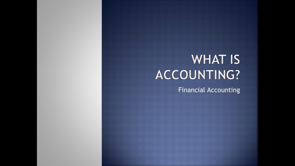 What is Accounting? PPT | Made By Teachers