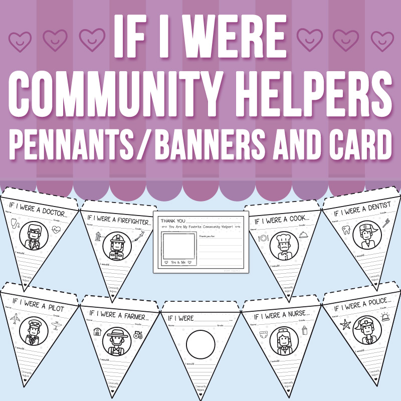 If I Were ... Community Helpers Pennants / Banners and Card | Made By ...
