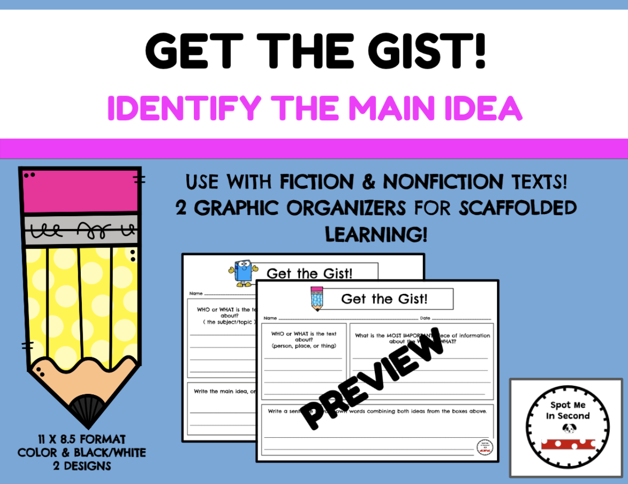 Get the Gist! Identify the Main Idea | Made By Teachers