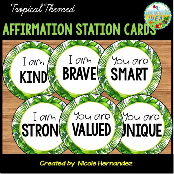 Tropical Classroom Affirmation Station Cards | Made By Teachers